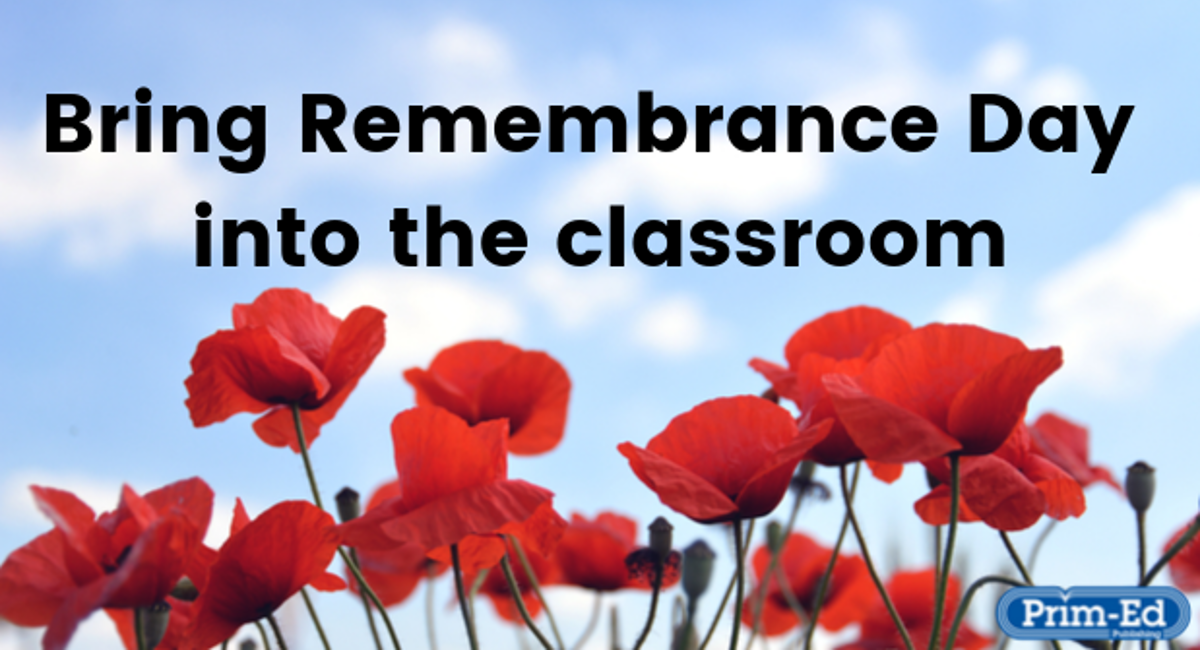 Bring Remembrance Day into the classroom