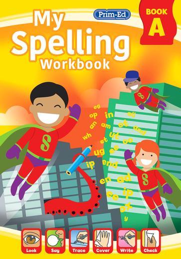 My Spelling Workbook: Book A | English | Year 1 / Primary 2