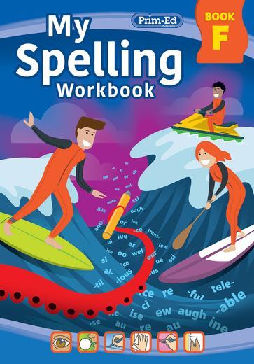 My Spelling Workbook: Book F | English | Year 6 / Primary 7
