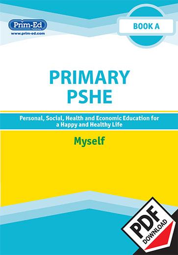 Primary PSHE: Myself Book A Unit