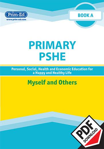 Primary PSHE: Myself and others Book A Unit