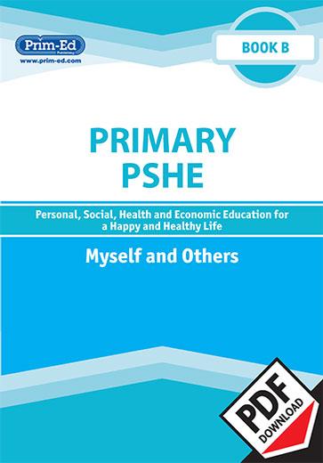 Primary PSHE - Myself & Others | Book B Unit | Prim-Ed