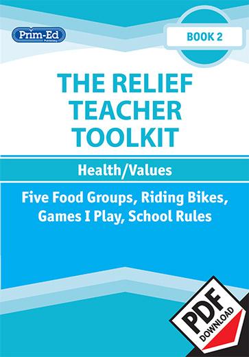 The Relief Teacher Toolkit: Book 2 Health/Values Unit