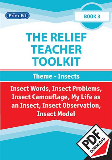 The Relief Teacher Toolkit: Book 3 Theme-Insects