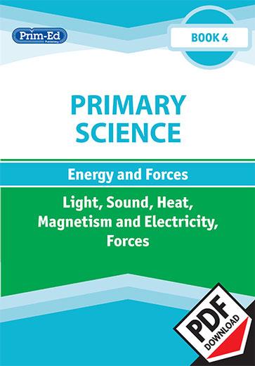 Primary Science: Book 4 - Energy and Forces Unit