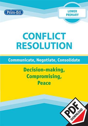 Conflict Resolution - Decision-making, Compromising, Peace: Lower Unit ...