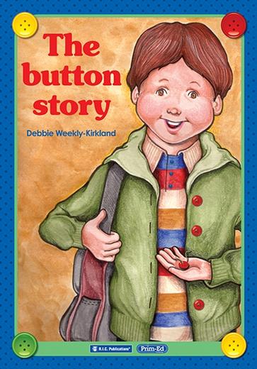 Big Books: The Button Story | English | Nursery, Reception / Primary 1 ...