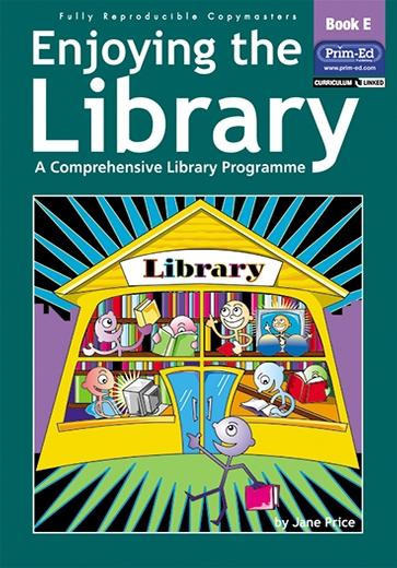 Enjoying The Library: Book E | General | Year 5 / Primary 6