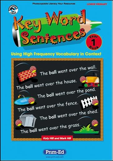 Key Word Sentences | Year 1 / Primary 2 | Prim-Ed