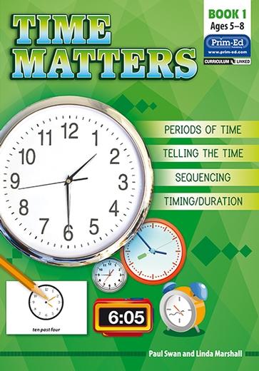 Time Matters: Book 1 | Mathematics | Year 1 / Primary 2, Year 2 / Primary 3