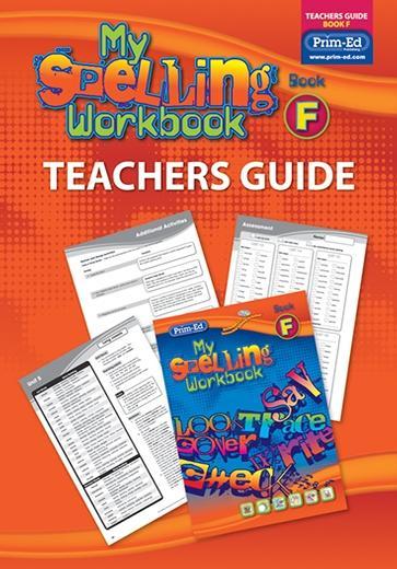 My Spelling Workbook Teachers Guide: Book F | Year 6