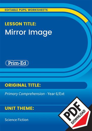 Mirror Image | English | Year 6 / Primary 7, Year 7 / Secondary 1