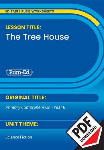 The Tree House | English | Year 6 / Primary 7