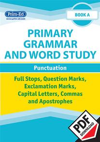 Primary Grammar and Word Study: Book A Punctuation Unit