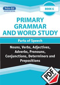 Primary Grammar and Word Study: Book G Parts of Speech Unit
