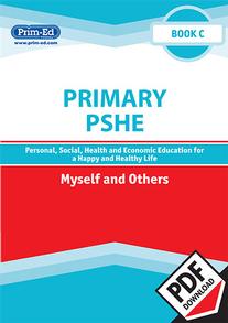 Primary PSHE: Myself and others Book C Unit