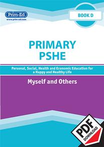 Primary PSHE: Myself and others Book D Unit