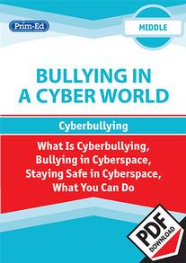 Bullying in a Cyber World - Cyberbullying: Middle eBook