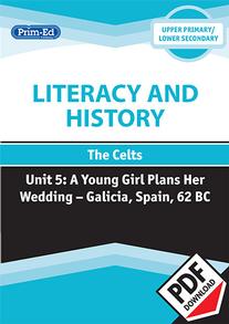 Literacy and History: The Celts Unit 5