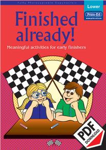 Finished Already: Lower eBook | General | Year 1 / Primary 2, Year 2 ...