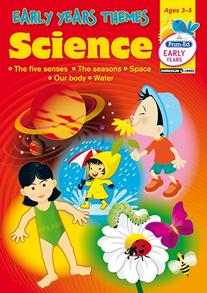Early Years Themes: Science | General | Nursery, Reception / Primary 1
