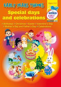 Early Years Themes: Special Days and Celebrations | General | Nursery ...
