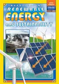 Investigating Renewable Energy and Sustainability | Science | Year 5 ...
