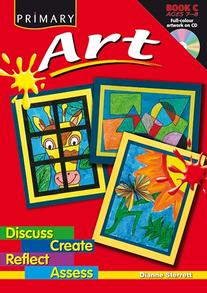 Primary Art: Book C | Visual Arts | Year 3 / Primary 4
