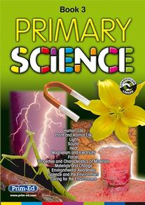 Primary Science: Book 3 | Science | Year 4 / Primary 5, Year 5 / Primary 6