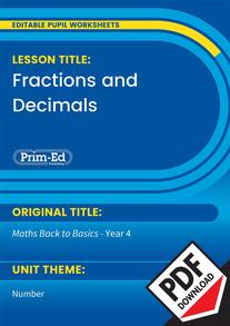 Fractions and Decimals | Mathematics | Year 4 / Primary 5