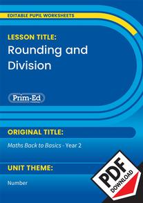 Rounding, Division | Mathematics | Year 6 / Primary 7