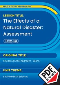 The Effects of a Natural Disaster: Assessment | Science, STEM | Year 6 ...