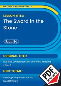 The Sword in the Stone | English | Year 2 / Primary 3, Year 3 / Primary 4