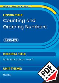 Counting and Ordering Numbers | Mathematics | Year 2 / Primary 3